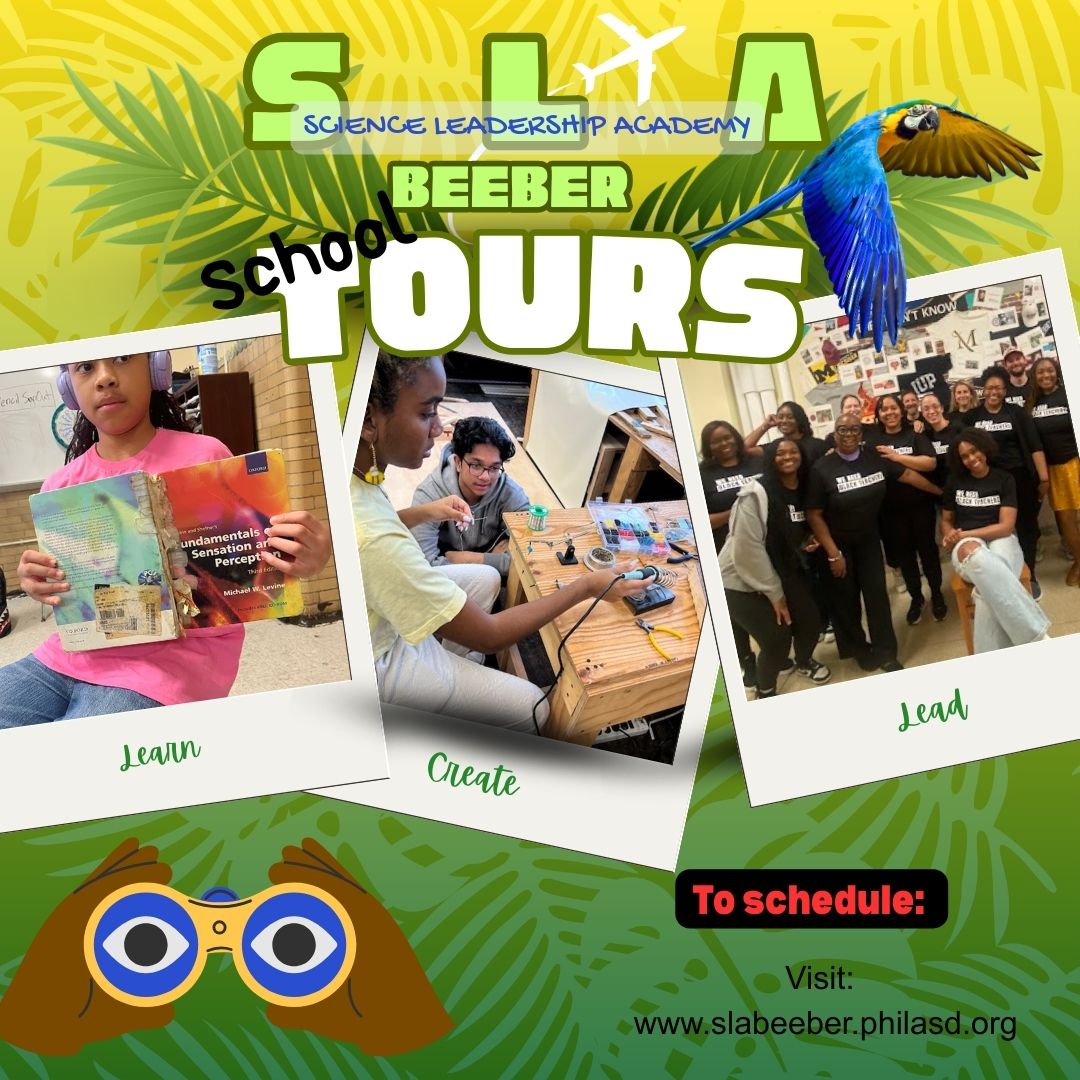 School Tours - Science Leadership Academy at Beeber